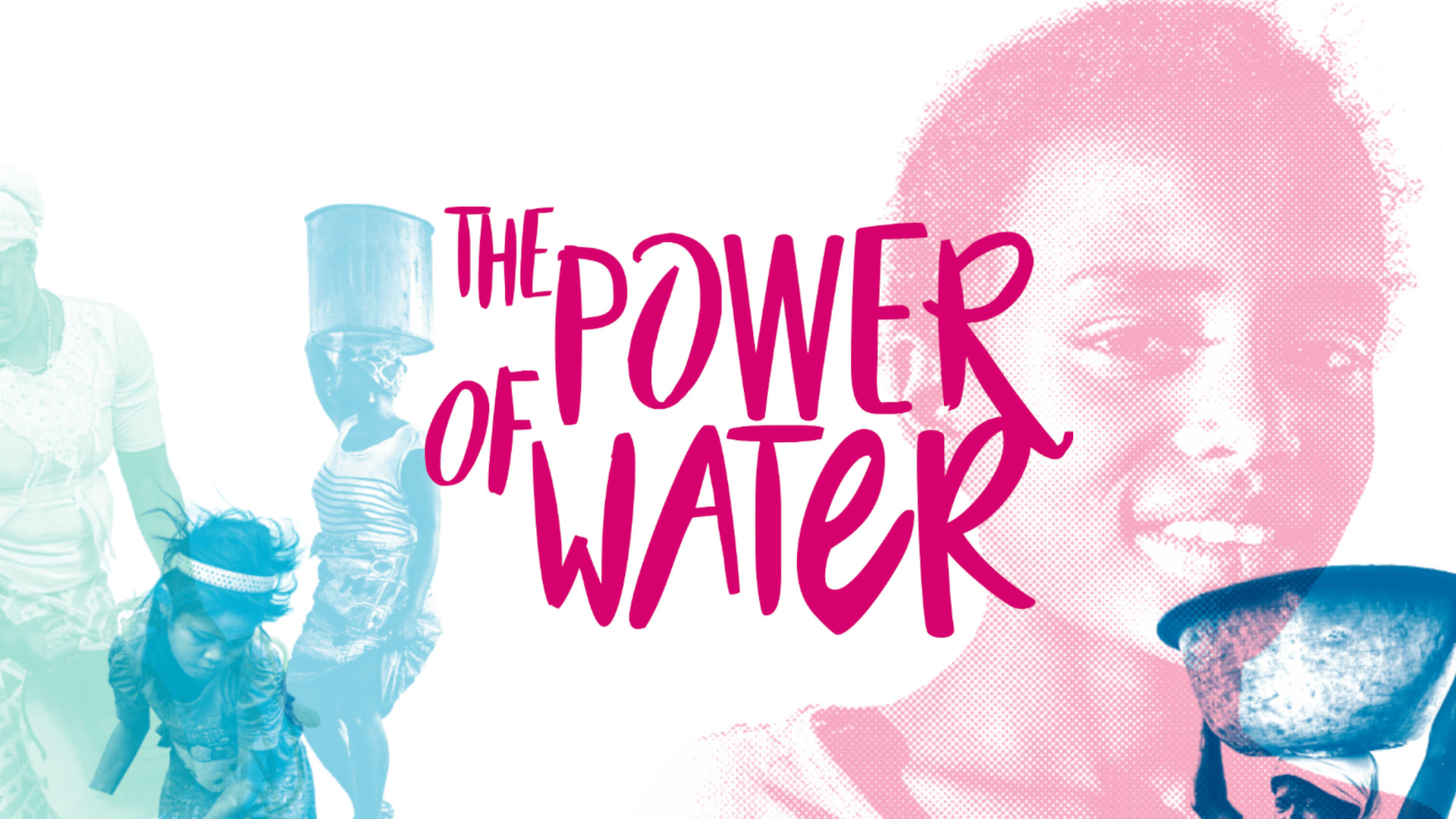 The power of water - We Are Water
